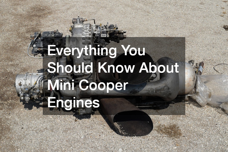 Everything You Should Know About Mini Cooper Engines - Welcome Big Wigs